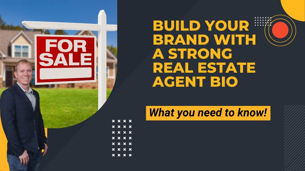 Build Your Brand with a Strong Real Estate Agent Bio - Ballen Brands